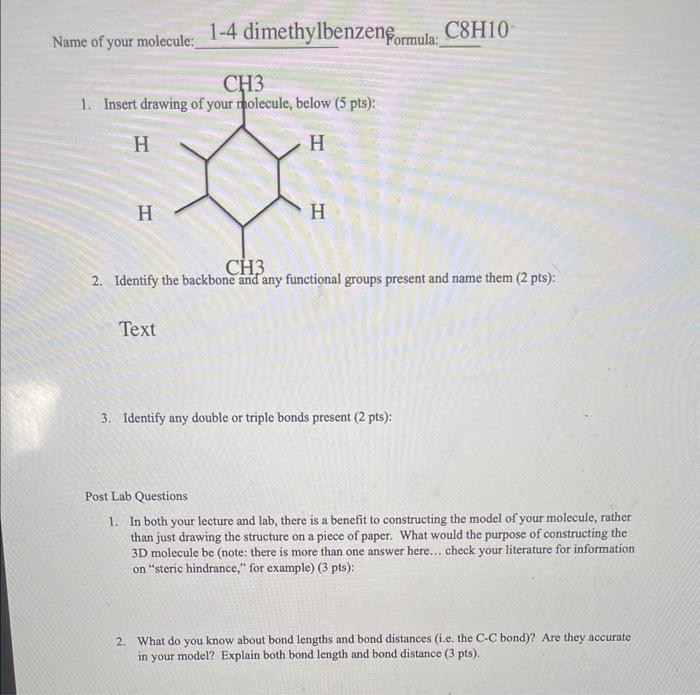 Solved Name of your molecule: 1-4 dimethylbenzene eormula: | Chegg.com