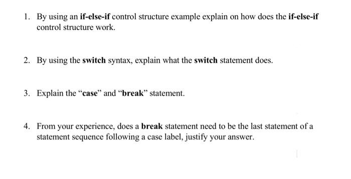 Solved 1. By using an if-else-if control structure example | Chegg.com