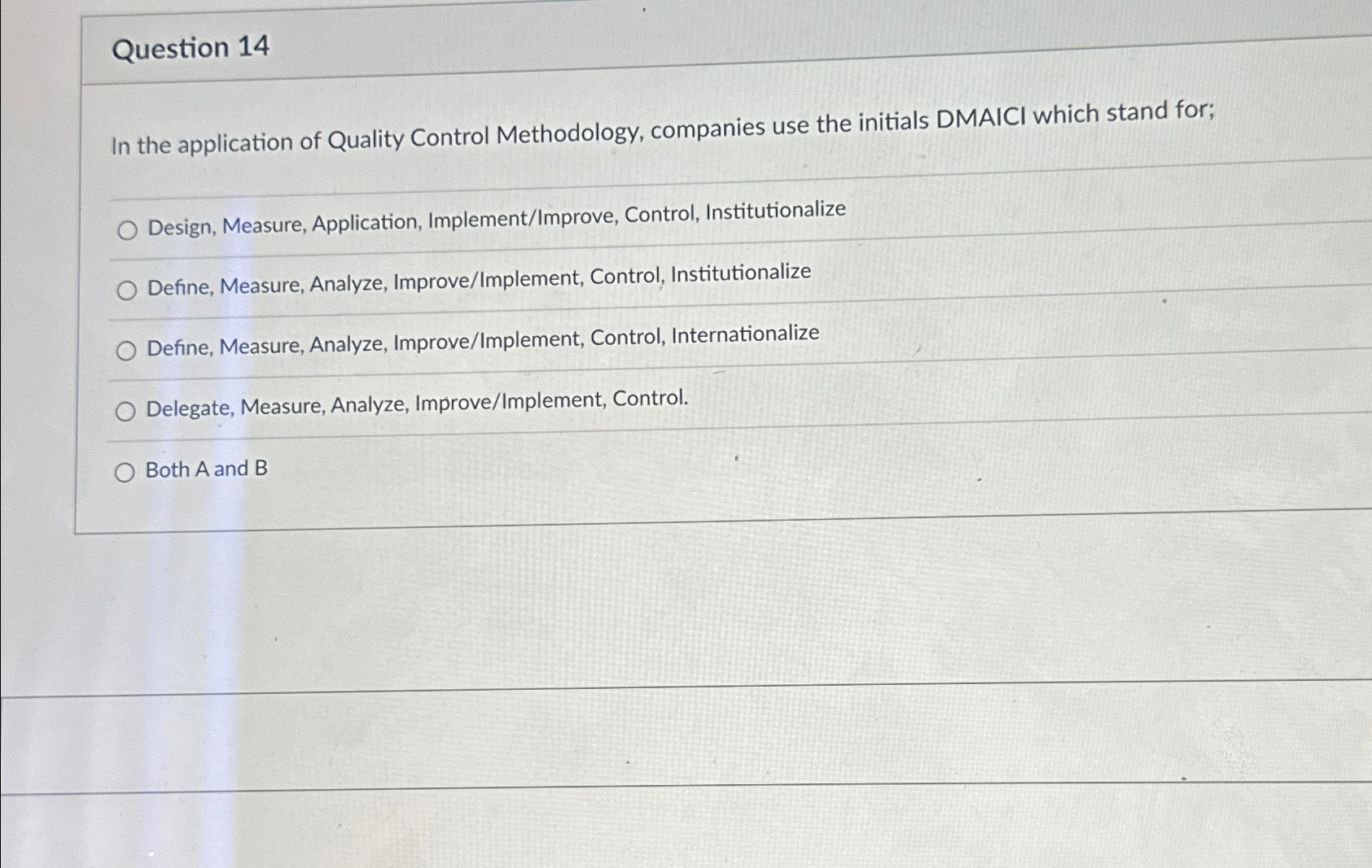 Solved Question 14In the application of Quality Control | Chegg.com
