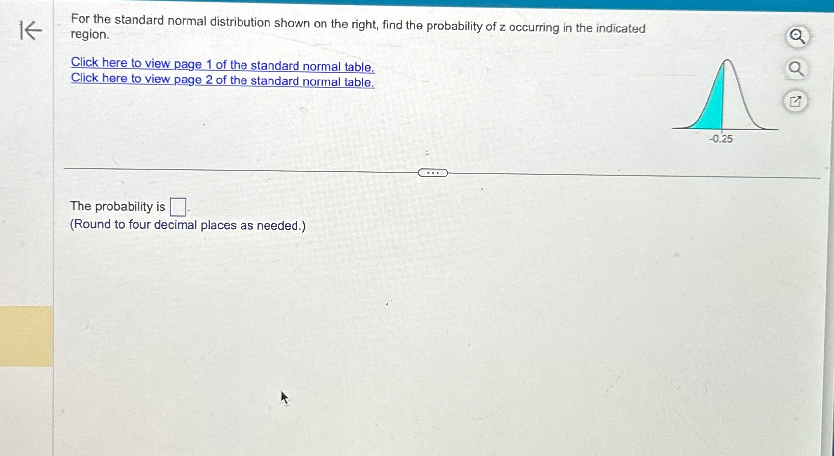 For the standard normal distribution shown on the | Chegg.com