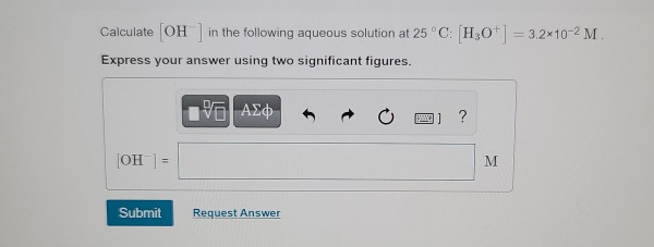 Solved Calculate (OH in the following aqueous solution at 25 | Chegg.com