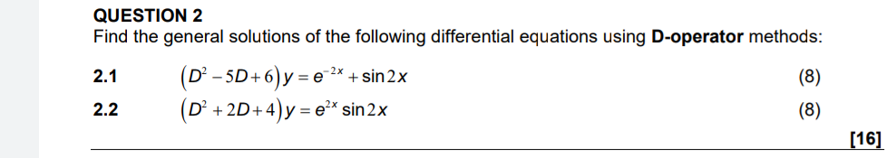 Solved QUESTION 2 Find the general solutions of the | Chegg.com