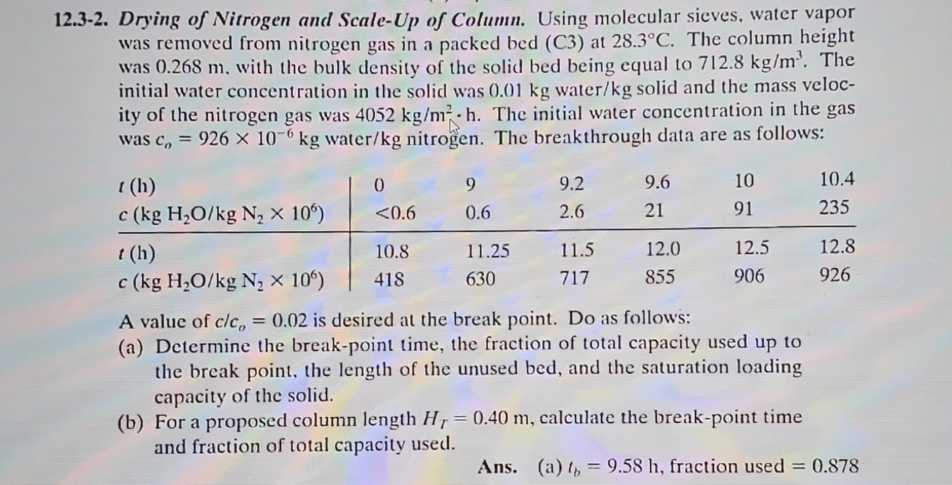 Solved 3. Drying of Nitrogen and Scale-Up of Column. Using | Chegg.com
