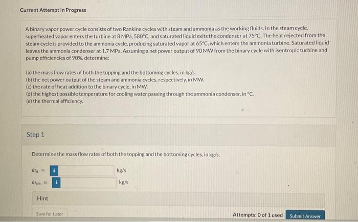 Solved A binary vapor power cycle consists of two Rankine | Chegg.com