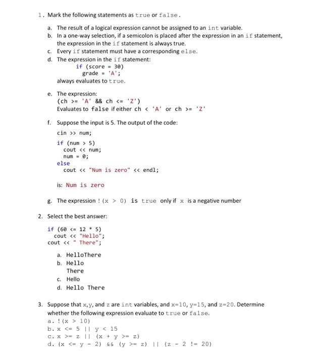 Solved 1 Mark The Following Statements As True Or False A Chegg