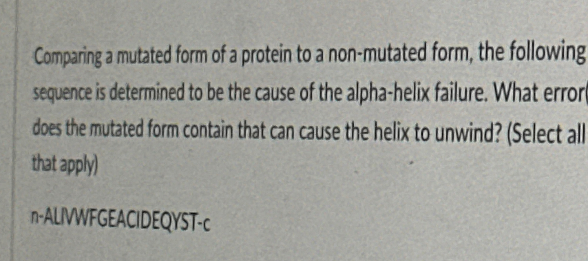 Solved Comparing a mutated form of a protein to a | Chegg.com