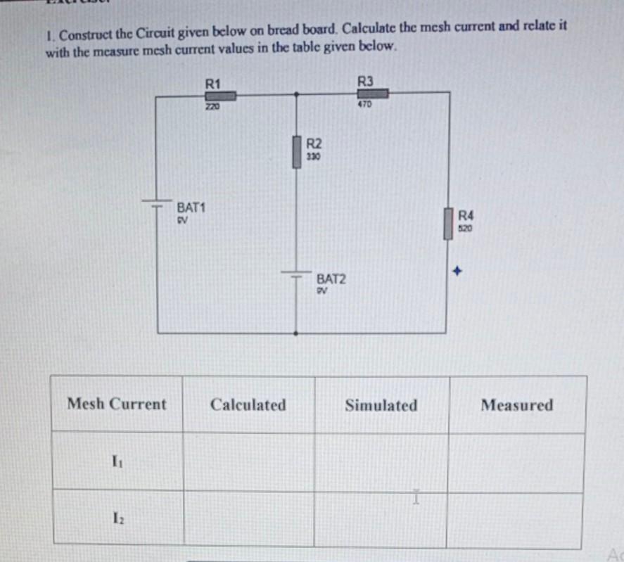 Solved 1. Construct the Circuit given below on bread board. | Chegg.com