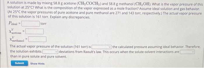 Solved A solution is made by mixing 58.8 g acetone | Chegg.com