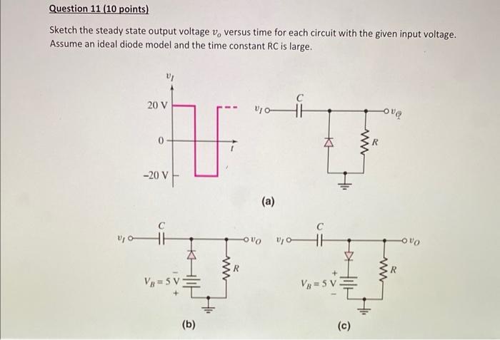 Solved Sketch the steady state output voltage vo versus time | Chegg.com
