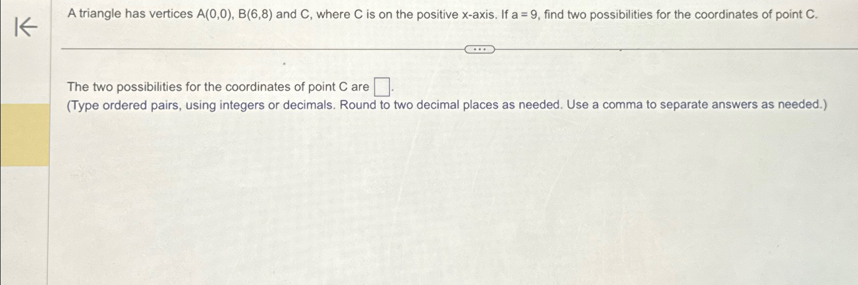 Solved A triangle has vertices A(0,0),B(6,8) ﻿and C, ﻿where | Chegg.com