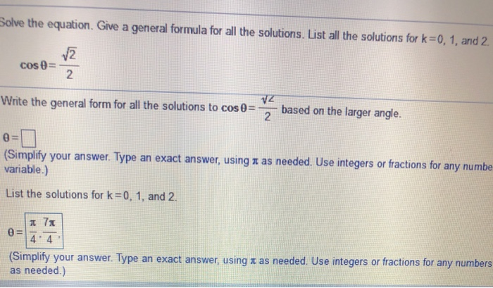 Solved Solve the equation. Give a general formula for all | Chegg.com