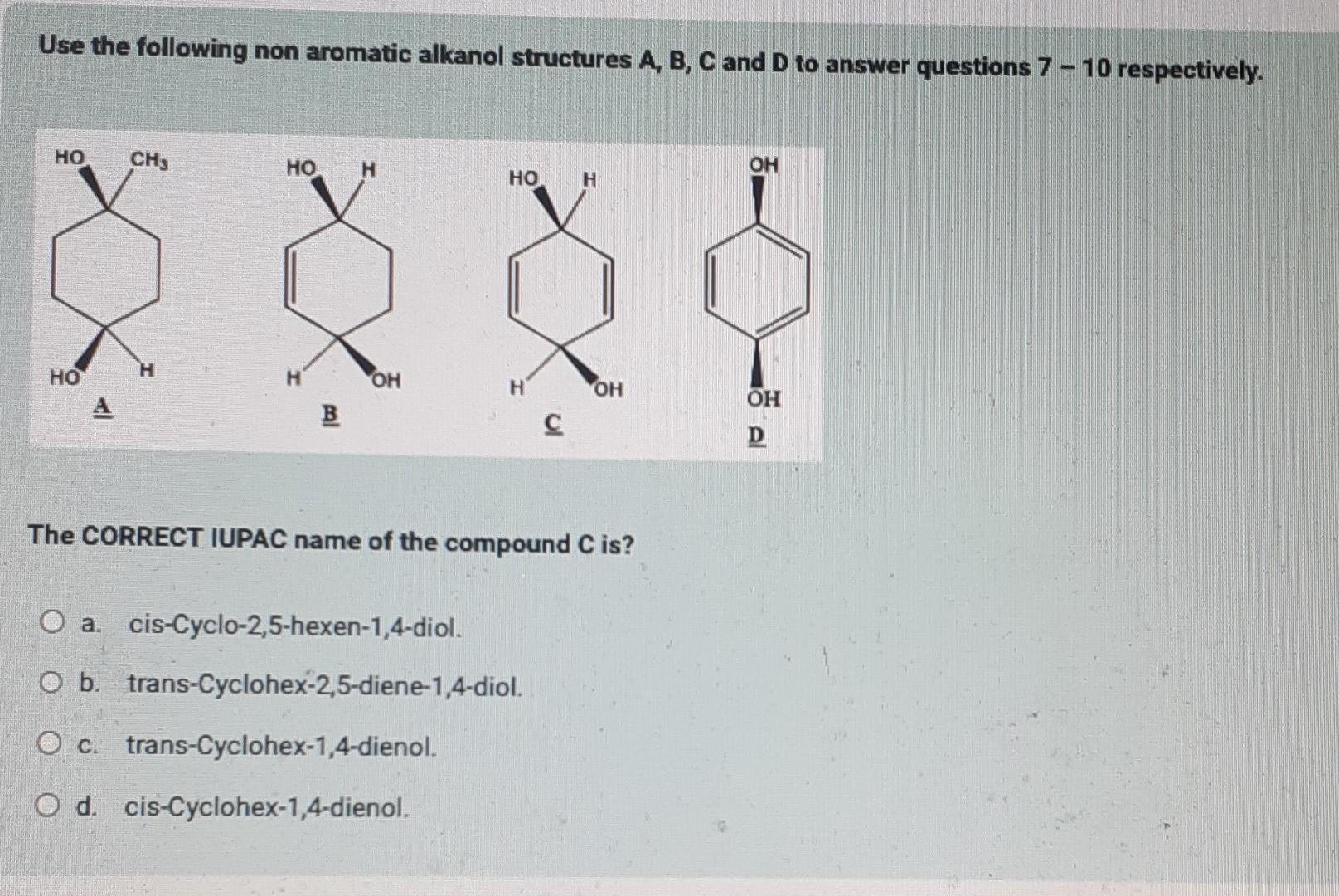 Solved Use the following non aromatic alkanol structures \\( | Chegg.com