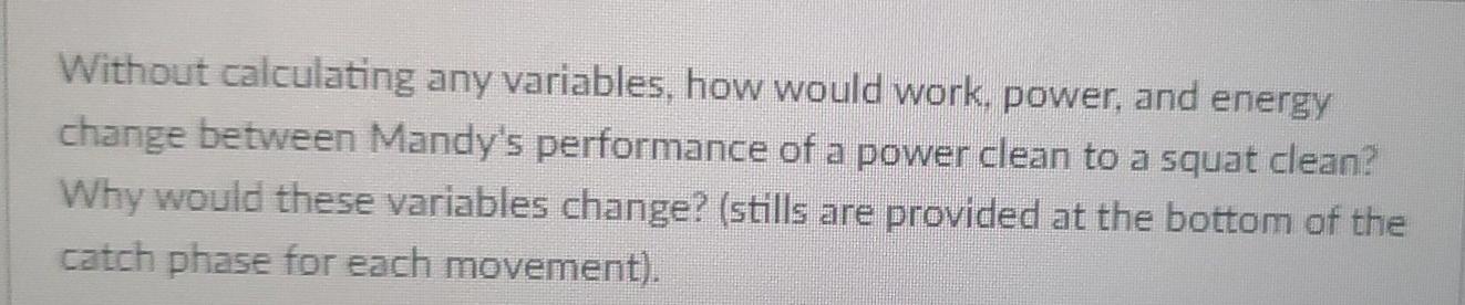 Solved Squat Clean Catch Position Bar Path Time to catch: | Chegg.com