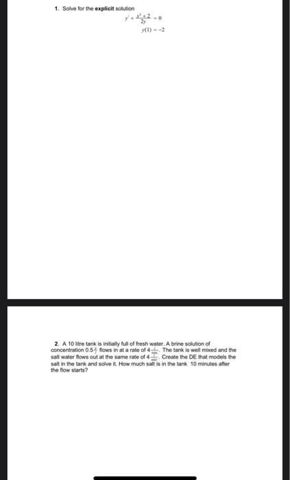 Solved 1. Solve for the explicit solution y′+2yx3+2=0y(1)=−2 | Chegg.com