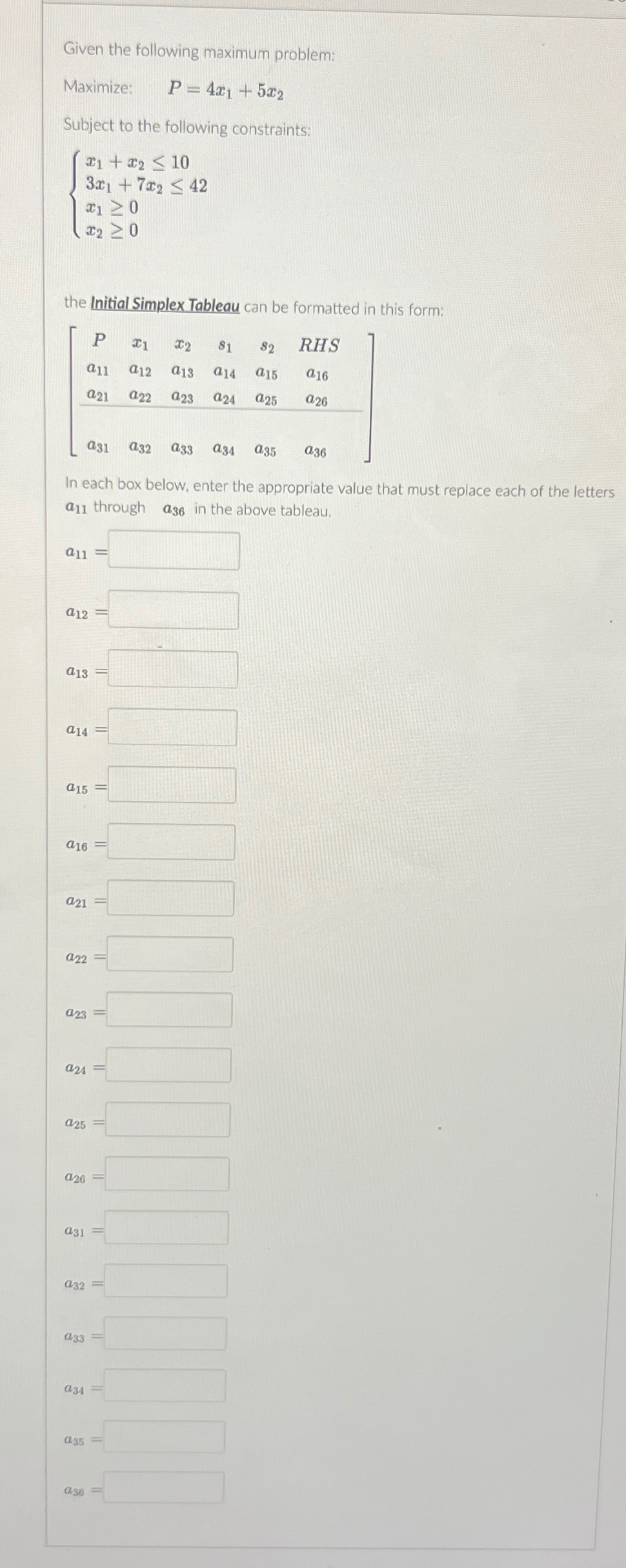 Given the following maximum problem:Maximize: | Chegg.com
