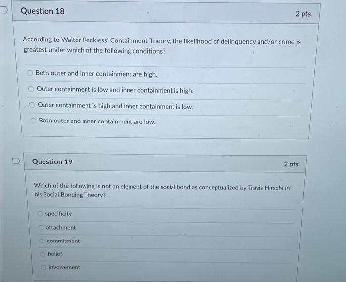 Question 18 2 pts According to Walter Reckless' | Chegg.com