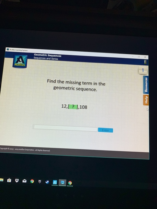 Solved Geometric Sequences Sequences and Series Acellus Find | Chegg.com