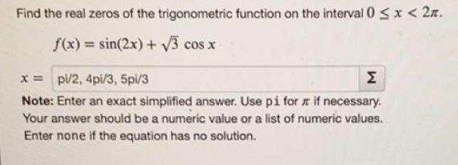 Solved Find the real zeros of the trigonometric function on | Chegg.com