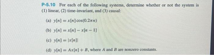 Solved P-5.10 For each of the following systems, determine | Chegg.com