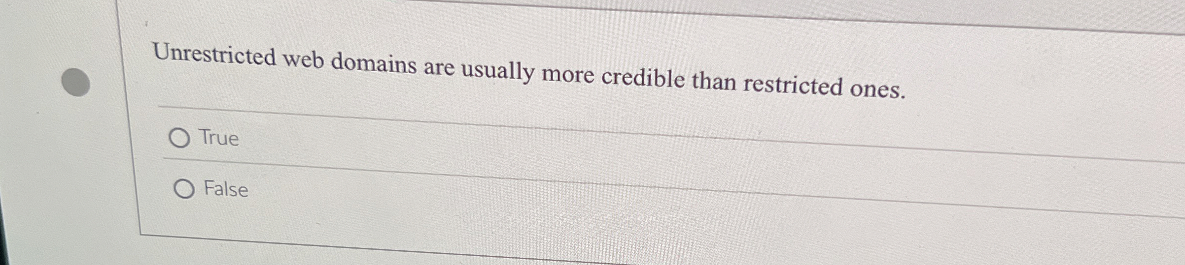 Solved Unrestricted web domains are usually more credible | Chegg.com