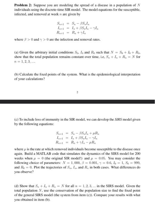 Solved Problem 2: Suppose you are modeling the spread of a | Chegg.com