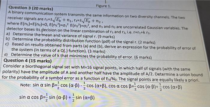 Question 3 ( 20 marks) A binary communication system | Chegg.com