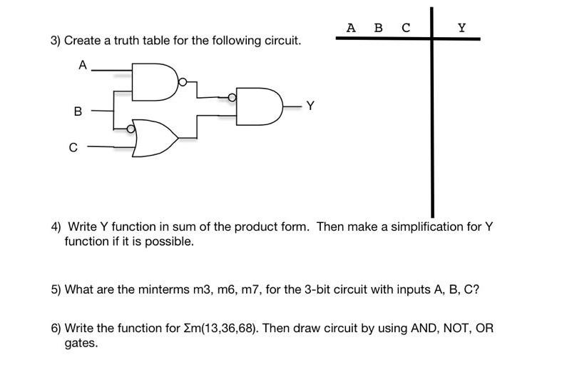 Solved 3) Create a truth table for the following circuit. 4) | Chegg.com