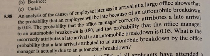 Solved 5.88 An analysis of the causes of employee lateness | Chegg.com