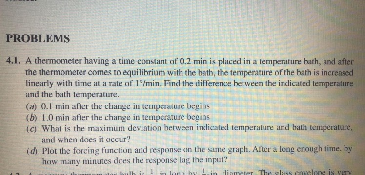 Solved PROBLEMS 4.1. A thermometer having a time constant of | Chegg.com