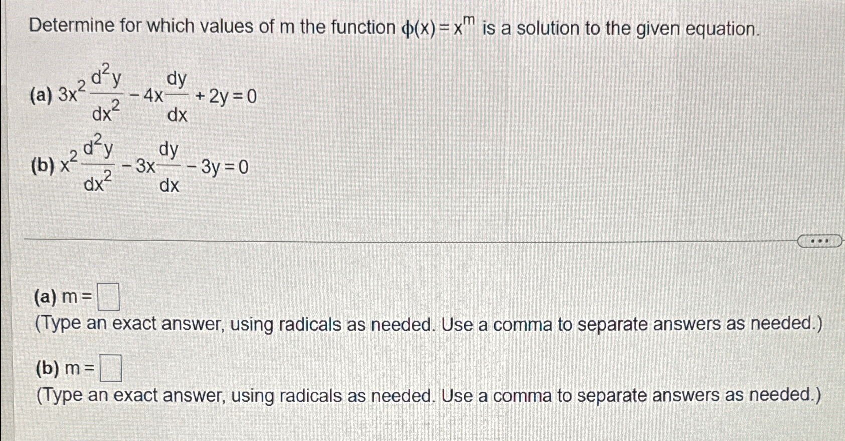 Solved Determine for which values of m ﻿the function φ(x)=xm | Chegg.com