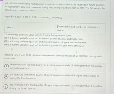 Solved A local store developed a multiplicative time-series | Chegg.com