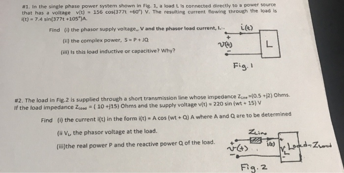 Solved #1. In the single phase power system shown in Fig. 1, | Chegg.com