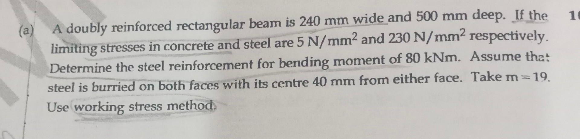 Solved a) A doubly reinforced rectangular beam is 240 mm | Chegg.com