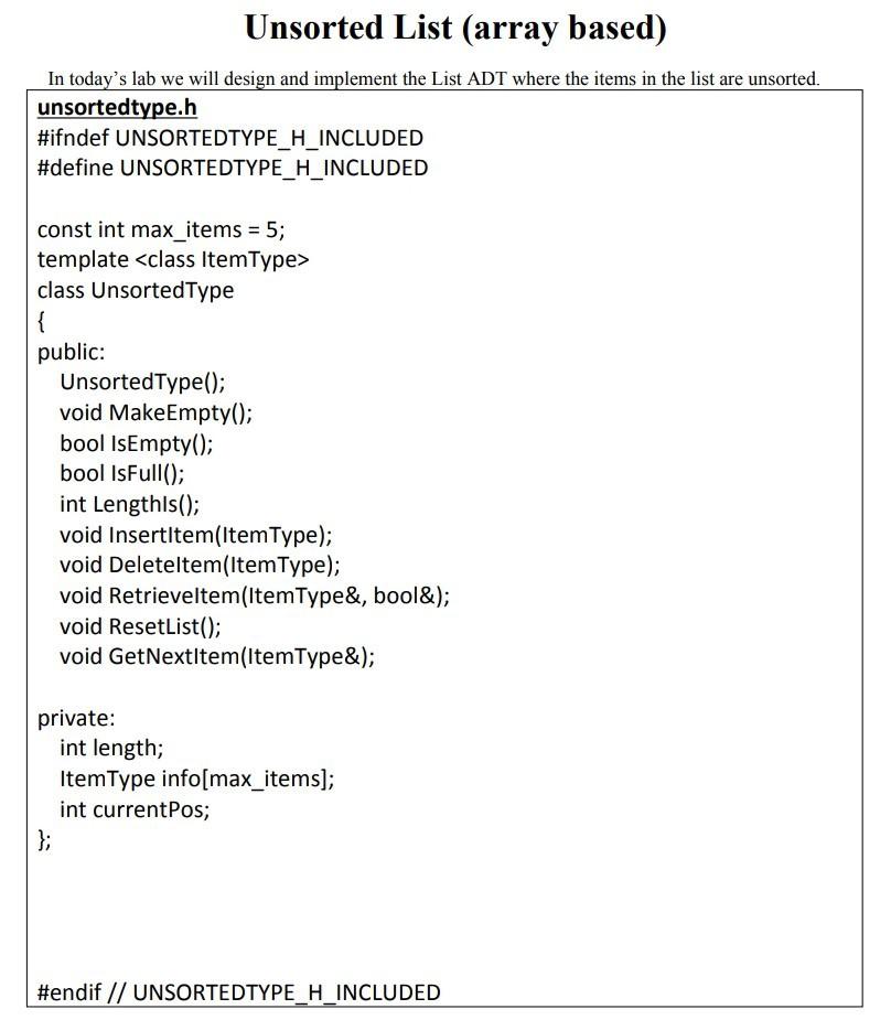 Solved Unsorted List (array based) In today's lab we will | Chegg.com