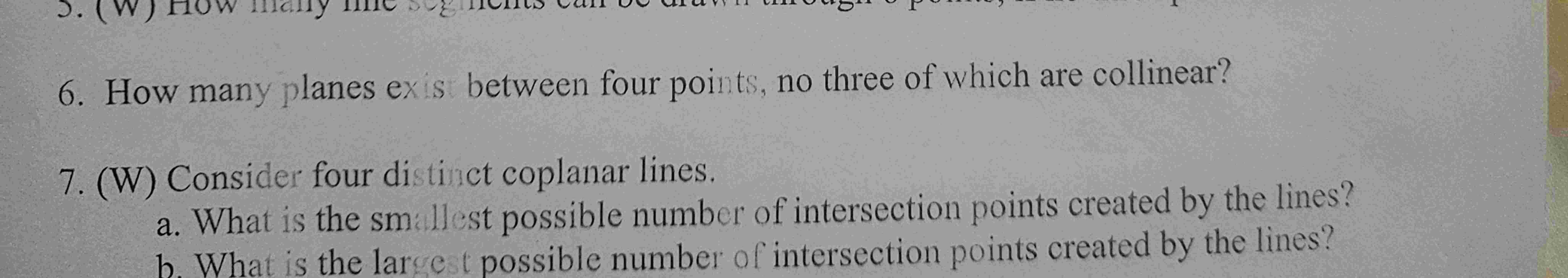 Solved 6. ﻿How many planes exis between four points, no | Chegg.com