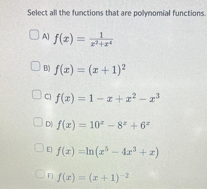 Solved Select all the functions that are polynomial | Chegg.com