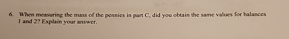 When measuring the mass of the pennies in part C, | Chegg.com