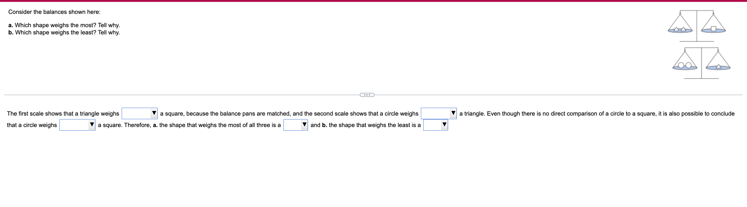 Solved Consider the balances shown here:a. ﻿Which shape | Chegg.com