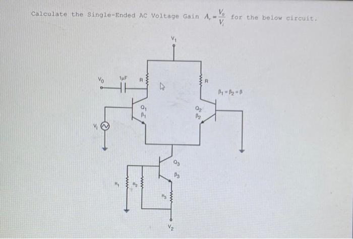 Solved Calculate the single-Ended AC Voltage Gain Ar=VfV0 | Chegg.com