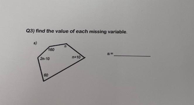 Solved Q3) find the value of each missing variable. n= | Chegg.com