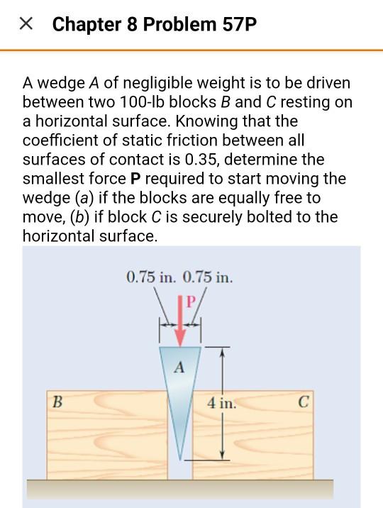 Solved X Chapter 8 Problem 57P A wedge A of negligible | Chegg.com