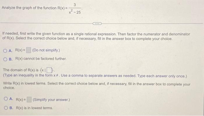 Solved Analyze the graph of the function R(x)=x2−253. If | Chegg.com
