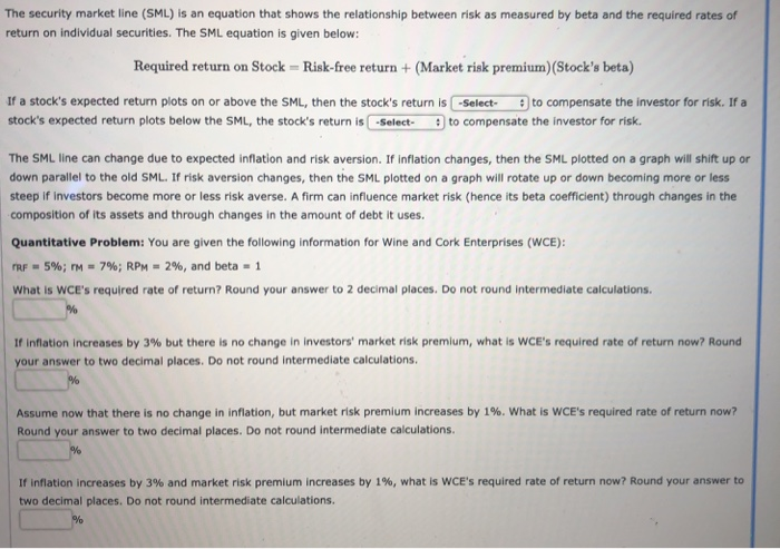 Solved The security market line (SML) is an equation that | Chegg.com