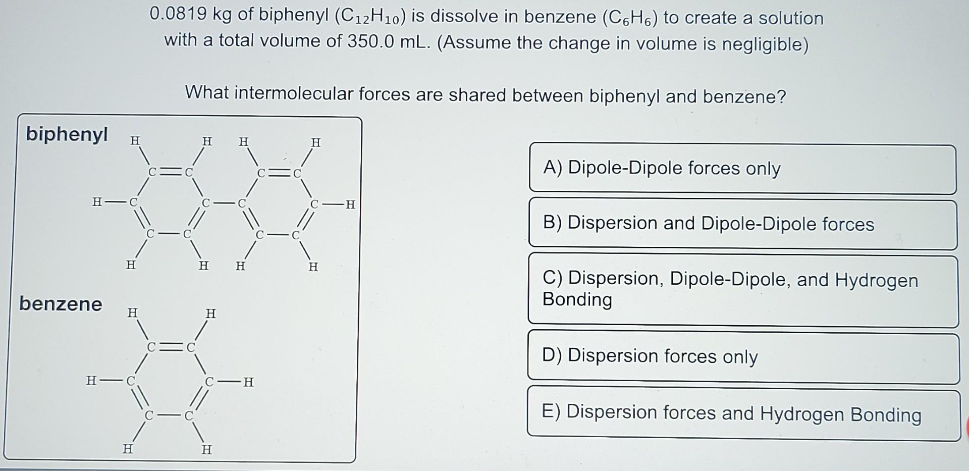 Solved 0.0819 kg of biphenyl (C12H10) is dissolve in benzene | Chegg.com