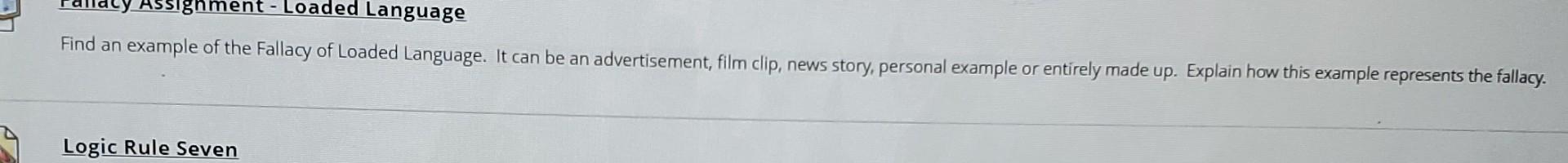 Assignment - Loaded Language Find an example of the | Chegg.com