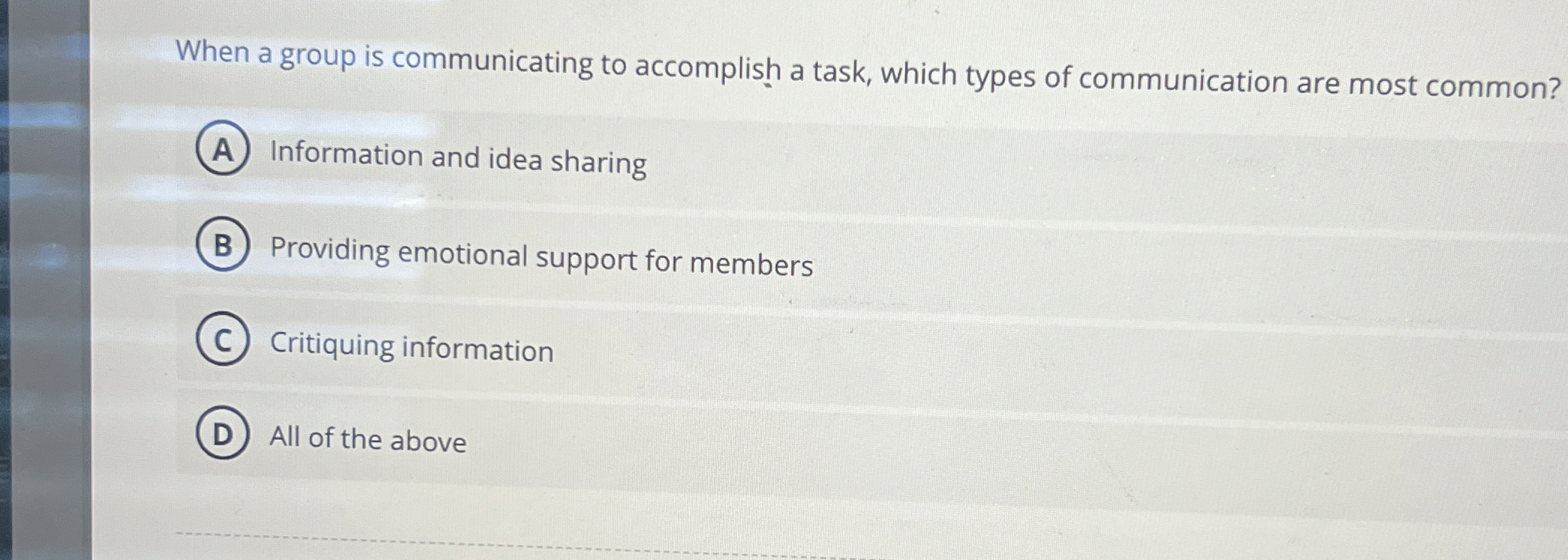 Solved When a group is communicating to accomplish a task, | Chegg.com