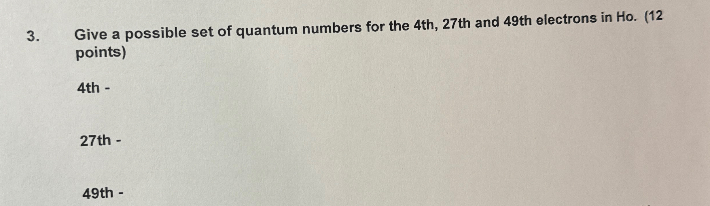 Solved Give a possible set of quantum numbers for the | Chegg.com