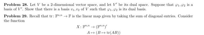 Solved Problem 28. Let V be a 2-dimensional vector space, | Chegg.com