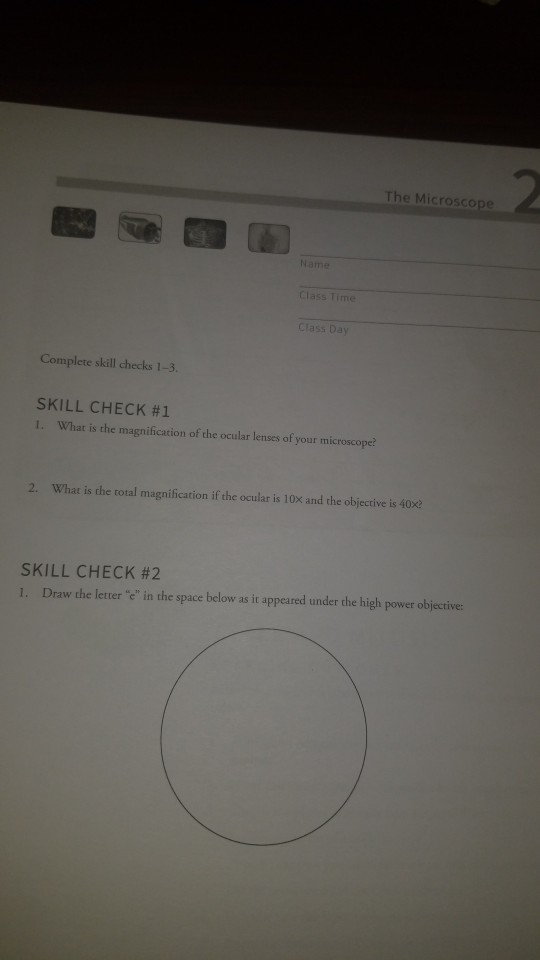 Solved The Microscope Name Class Day Complete skill checks | Chegg.com