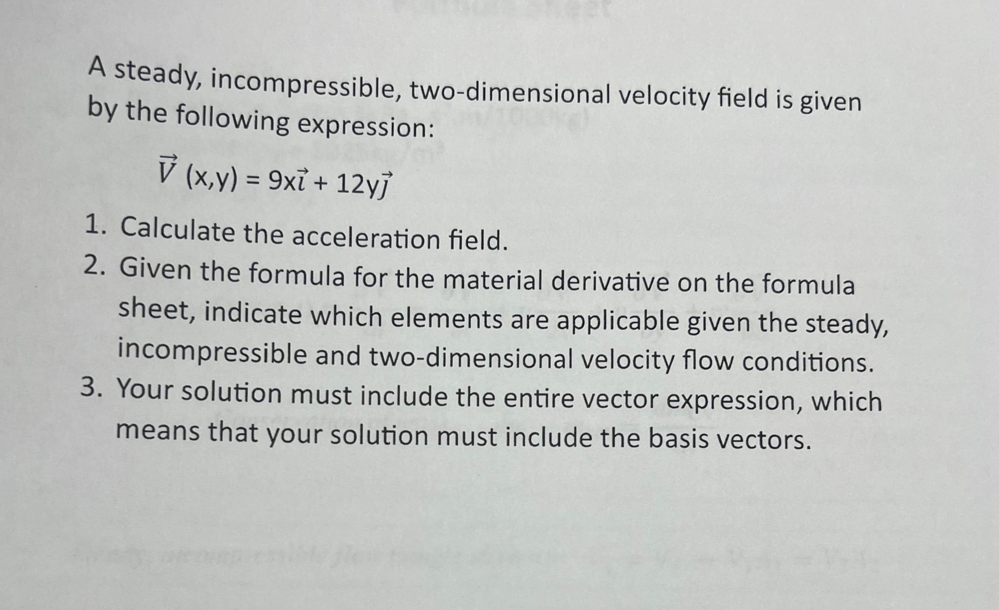 Solved A steady, incompressible, two-dimensional velocity | Chegg.com